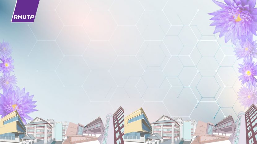 RMUTP Template – กองสื่อสารองค์การ มหาวิทยาลัยเทคโนโลยีราชมงคลพระนคร